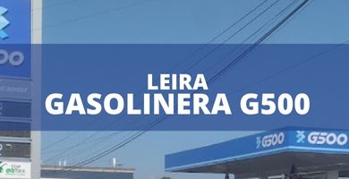 Leira - Gasolinera G500 | Gasolinera G500